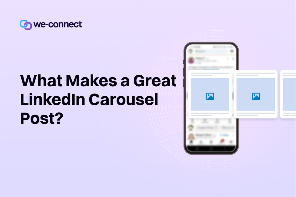 What Makes a Great LinkedIn Carousel Post? (And How to Design Yours)